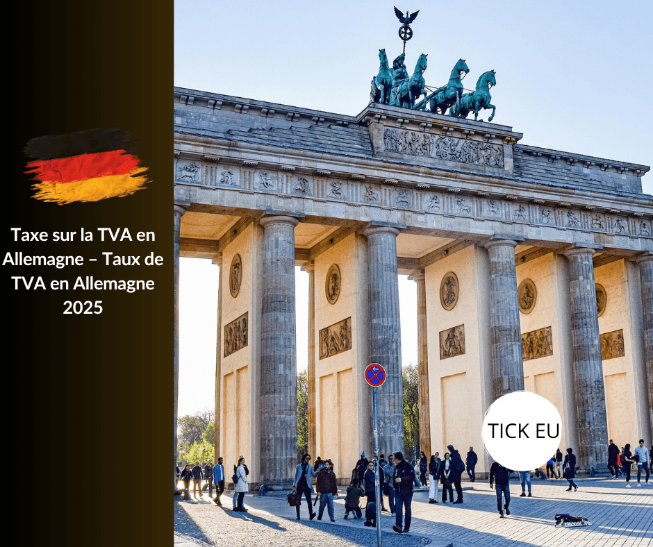 Taxe TVA Allemagne – taux de TVA en Allemagne en 2025